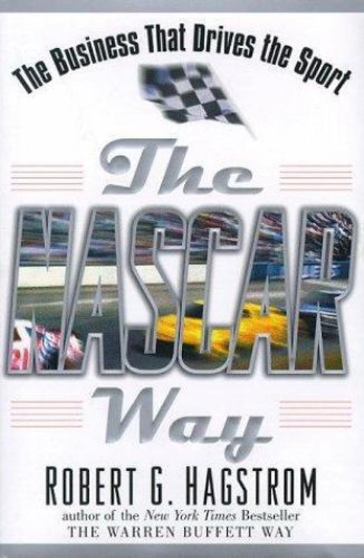 nascar 方路: the business that drive the sport 由robert製作, robert g., jr ...