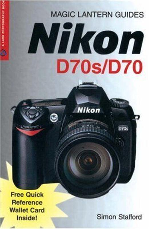 nikon d70s / d70 (魔術燈指南) 作者:simon stafford **二手** | PChomeUSA 海外代購